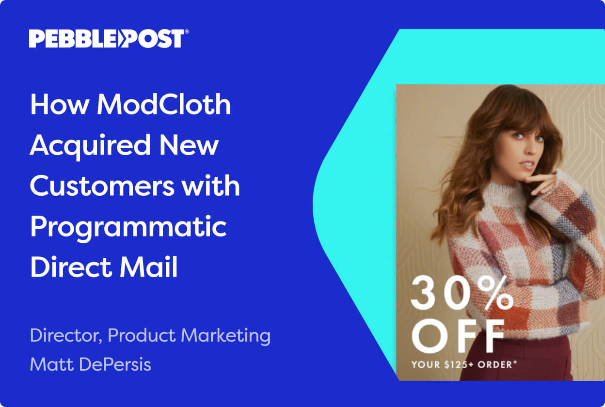 How ModCloth Used PDM to Find New Prospects | PebblePost