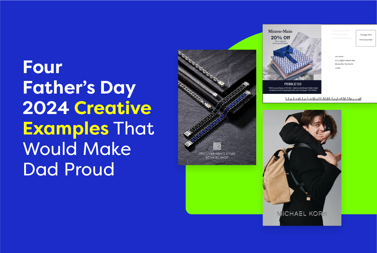 Four Father’s Day Creative Programmatic Direct Mail Examples