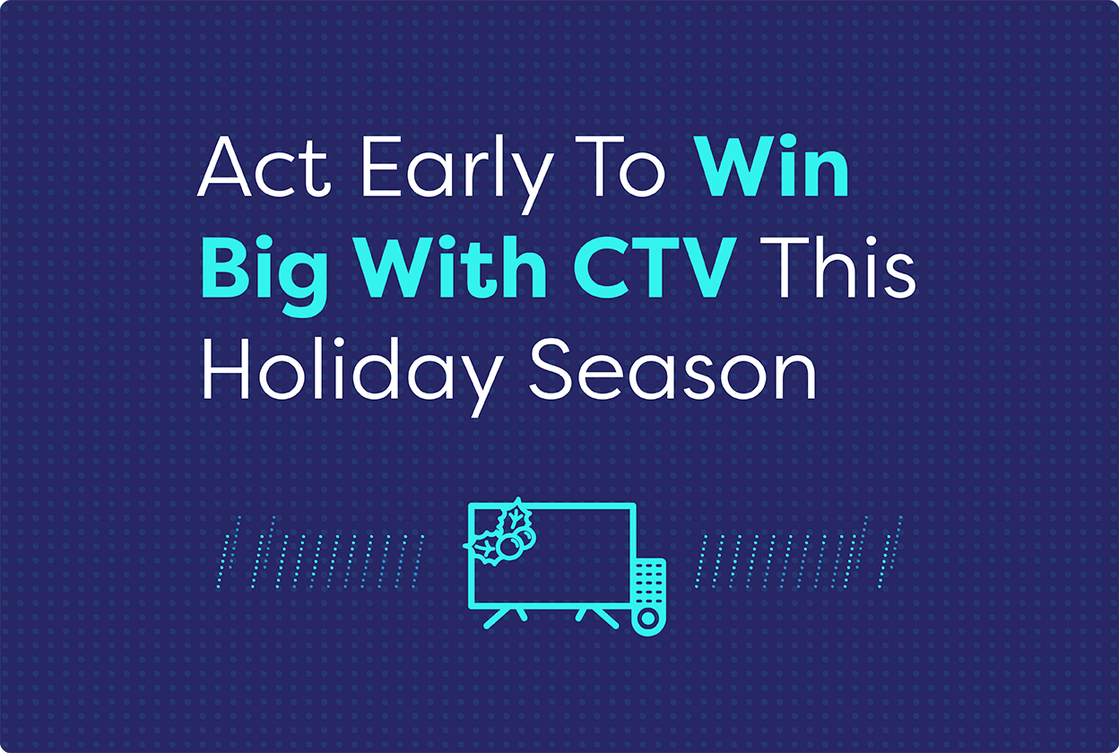 10 Hot Takes on the Evolution of CTV